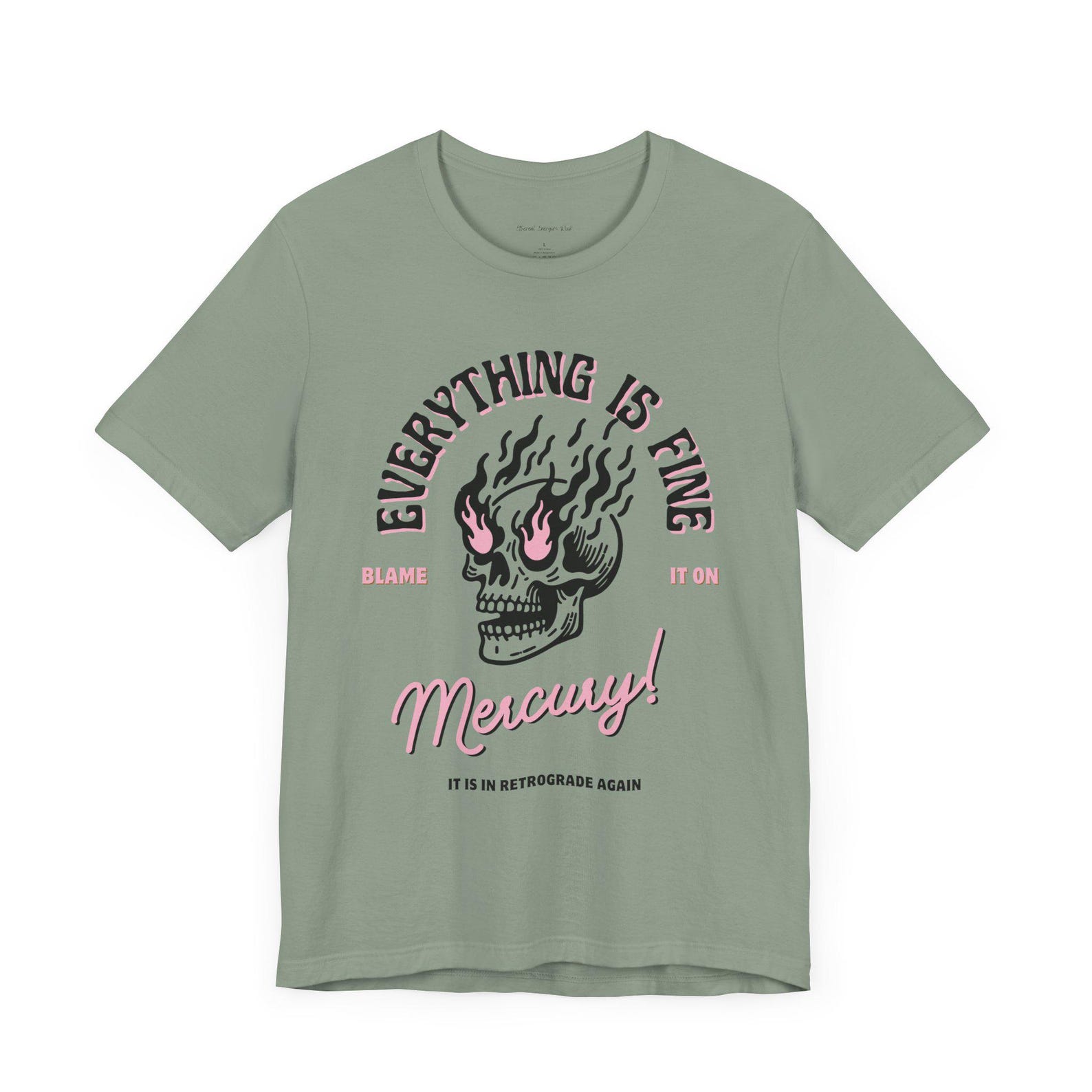Mercury Retrograde Graphic Tee - Everything is Fine Skull Design - Etsy