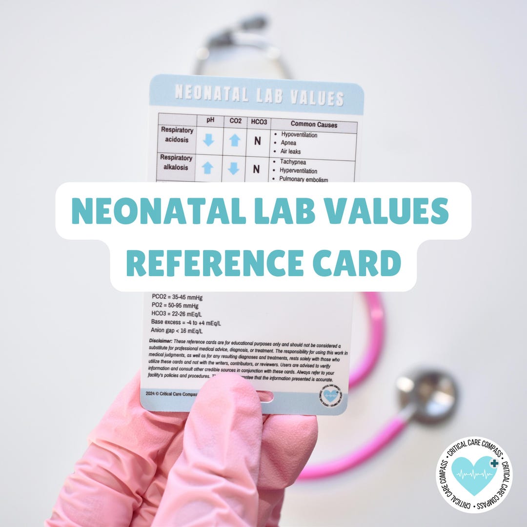Neonatal Lab Values Reference Card | Perfect for NICU, PICU, or ...