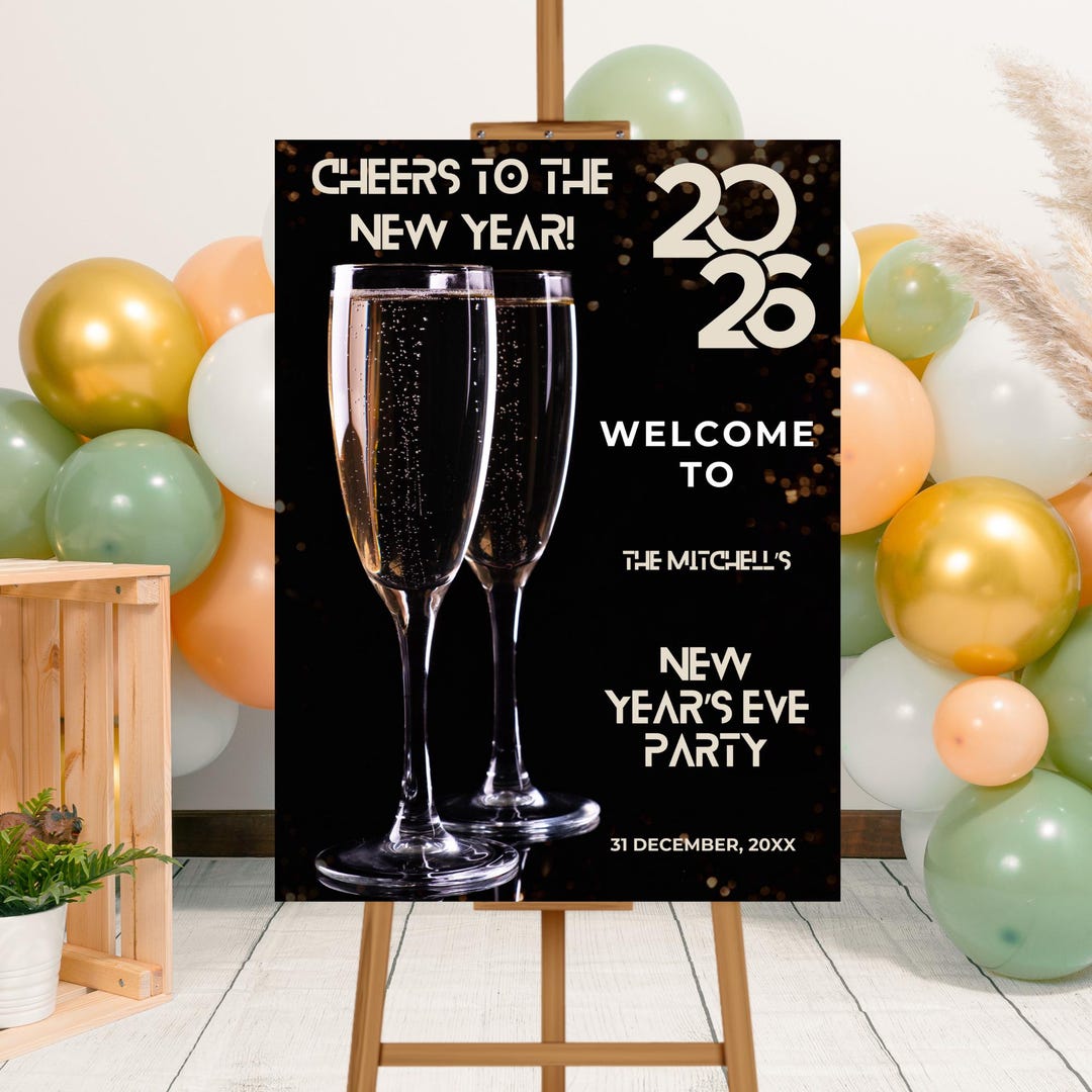 Editable Champagne New Year Party Welcome Sign Template, Printable NYE ...
