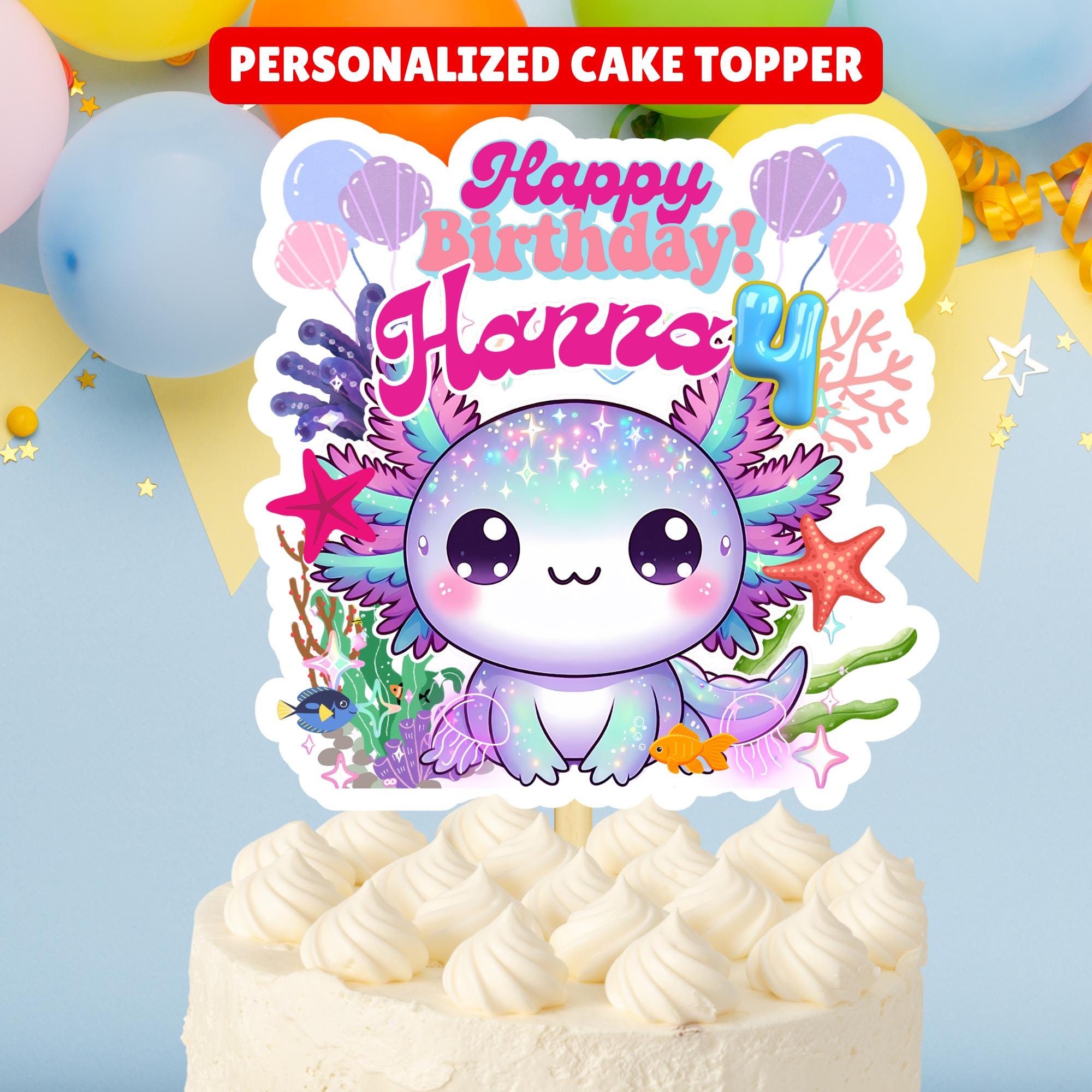 Customizable Axolotl Birthday Cake Topper, Personalized Axolotl ...