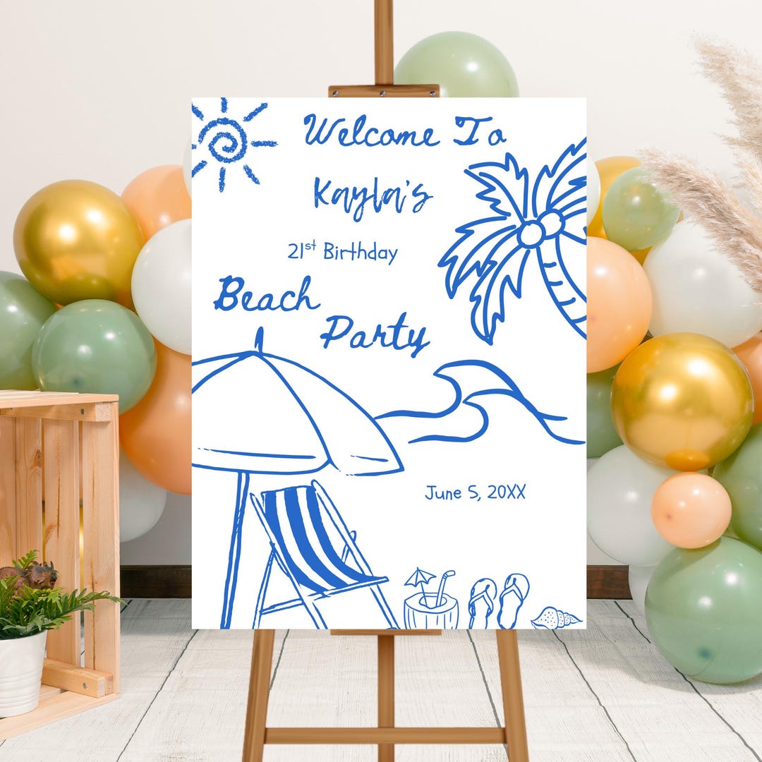 Editable Blue Hand Drawn Beach Birthday Party Welcome Sign Template ...