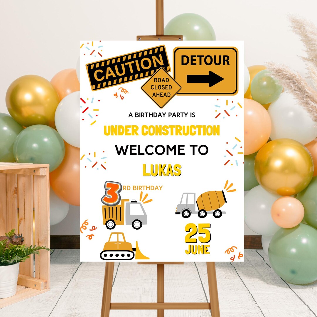 Editable Construction Birthday Party Welcome Sign Template, Printable ...