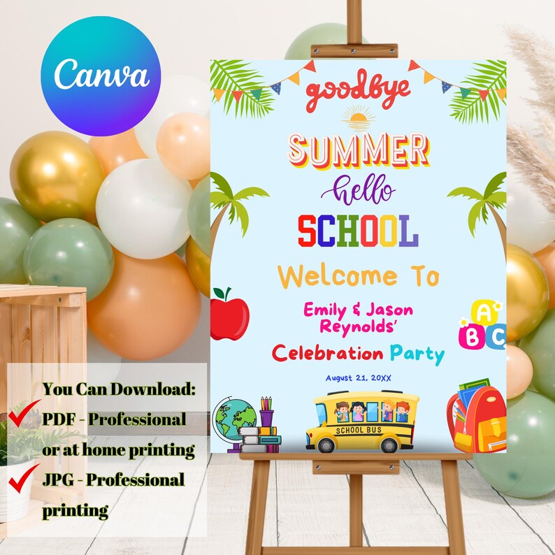 Editable Goodbye Summer Hello School Back to School Party Welcome Sign ...
