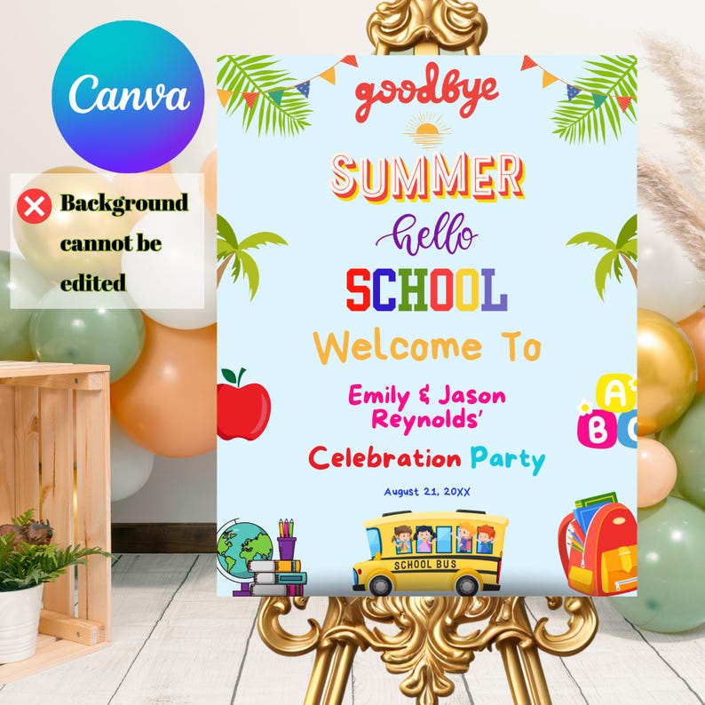 Editable Goodbye Summer Hello School Back to School Party Welcome Sign ...