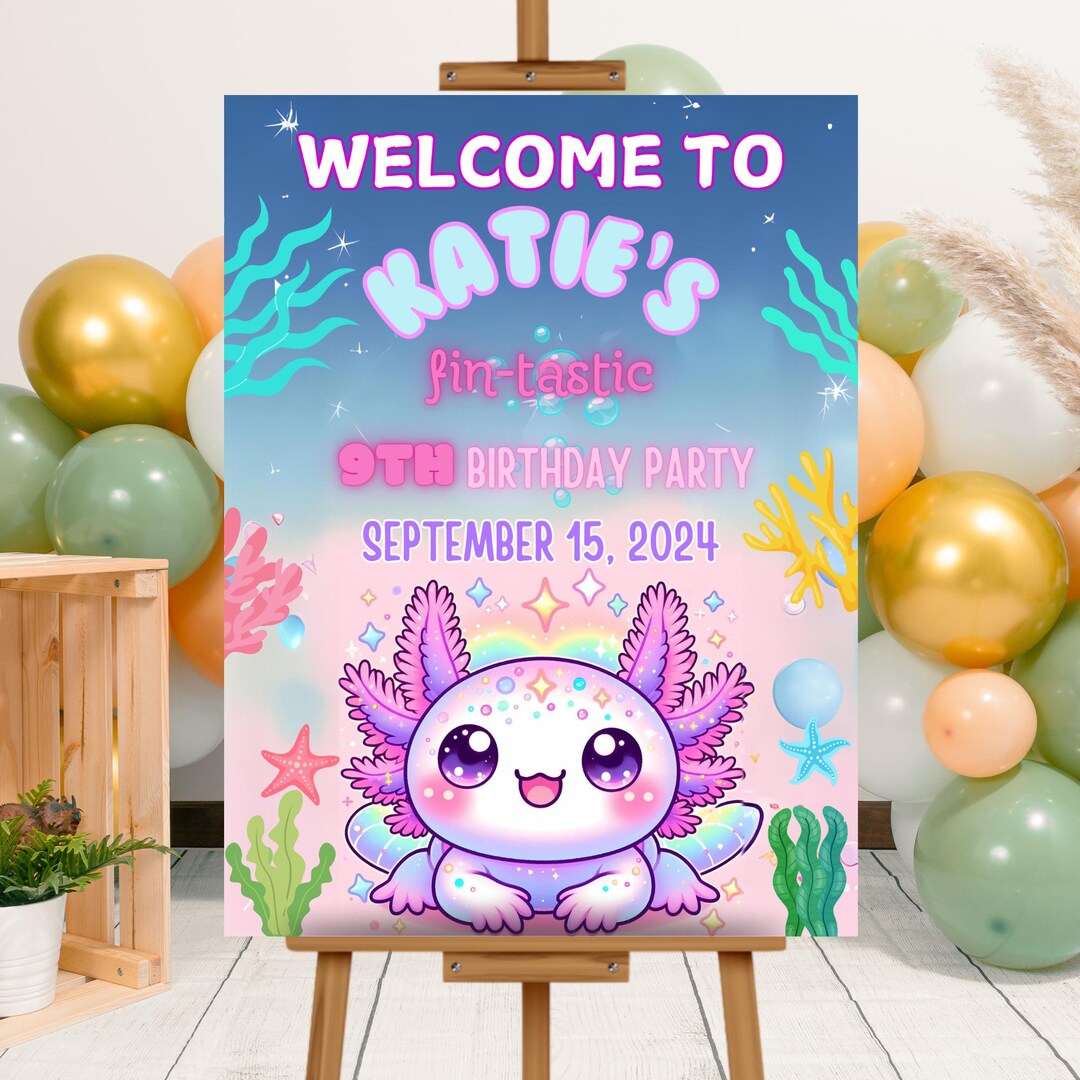 Editable Pink Axolotl Birthday Party Welcome Sign Template, Printable ...