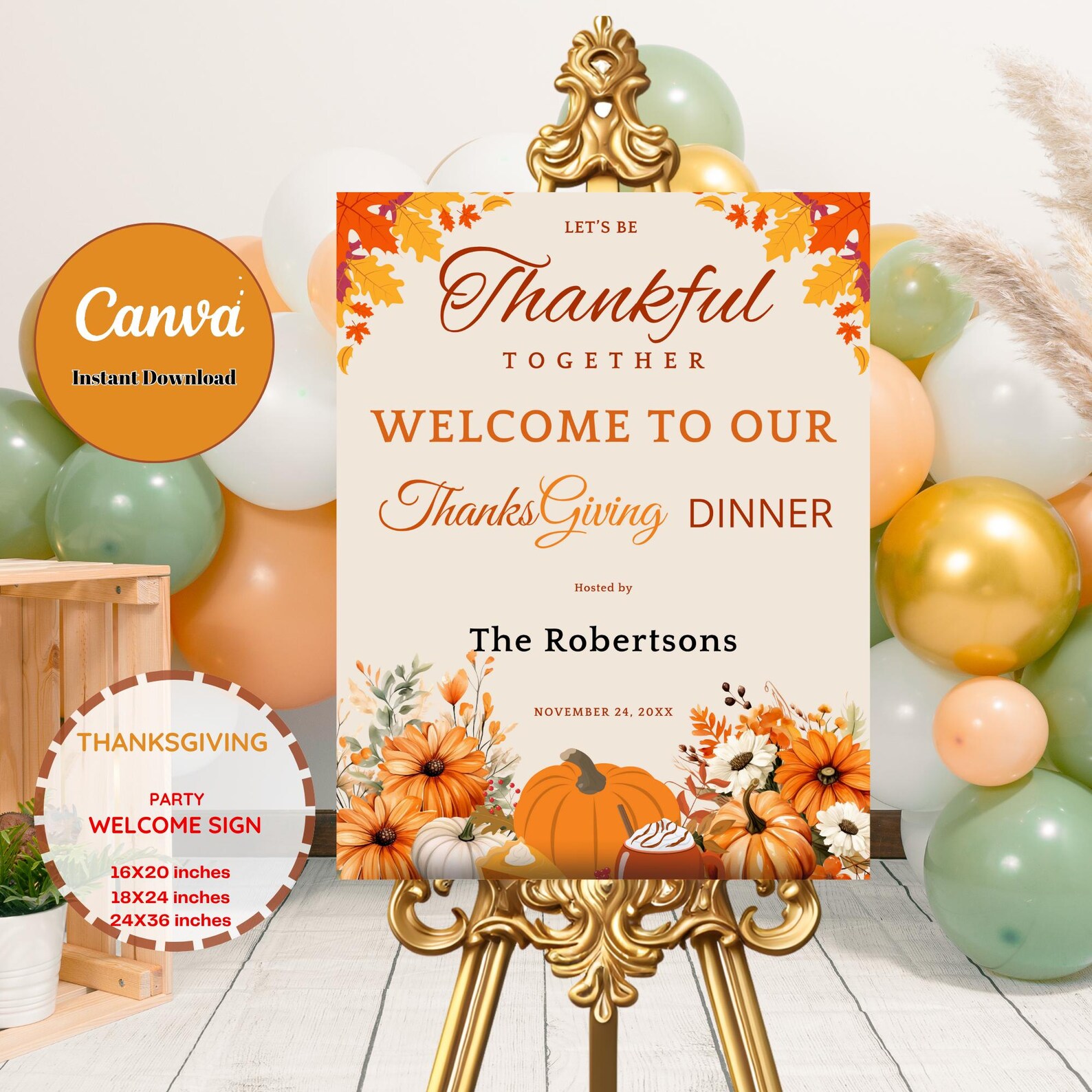 Editable Let's Be Thankful Thanksgiving Dinner Welcome Sign Template ...
