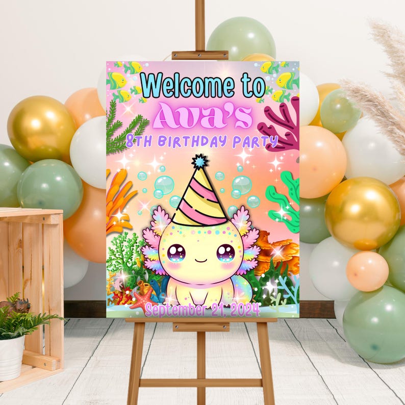 Editable Yellow Axolotl Birthday Welcome Sign Template, Axolotl ...