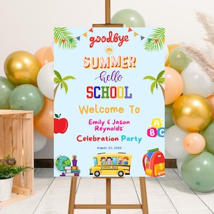 Editable Goodbye Summer Hello School Back to School Party Welcome Sign ...