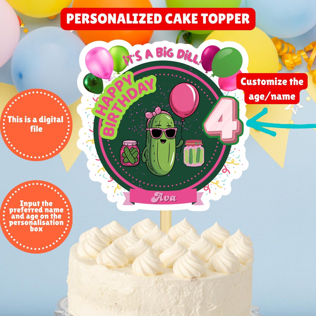 Personalized Pink Pickle Cake Topper, Custom It's A Big Dill Pickle ...