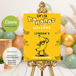 Editable Let's Go Bananas Birthday Party Welcome Sign Template ...
