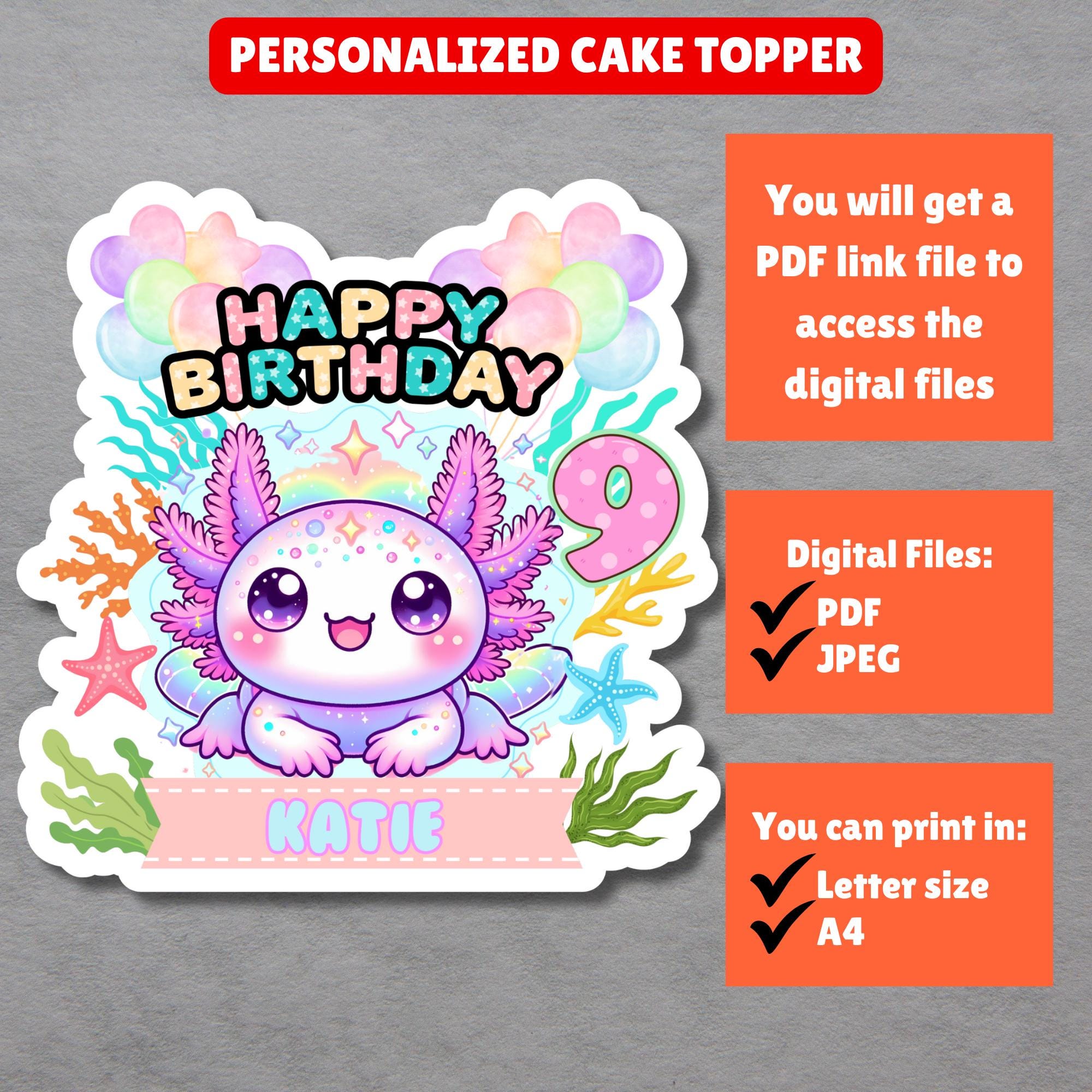 Personalized Axolotl Cake Topper, Custom Axolotl Cake Topper, Printable ...