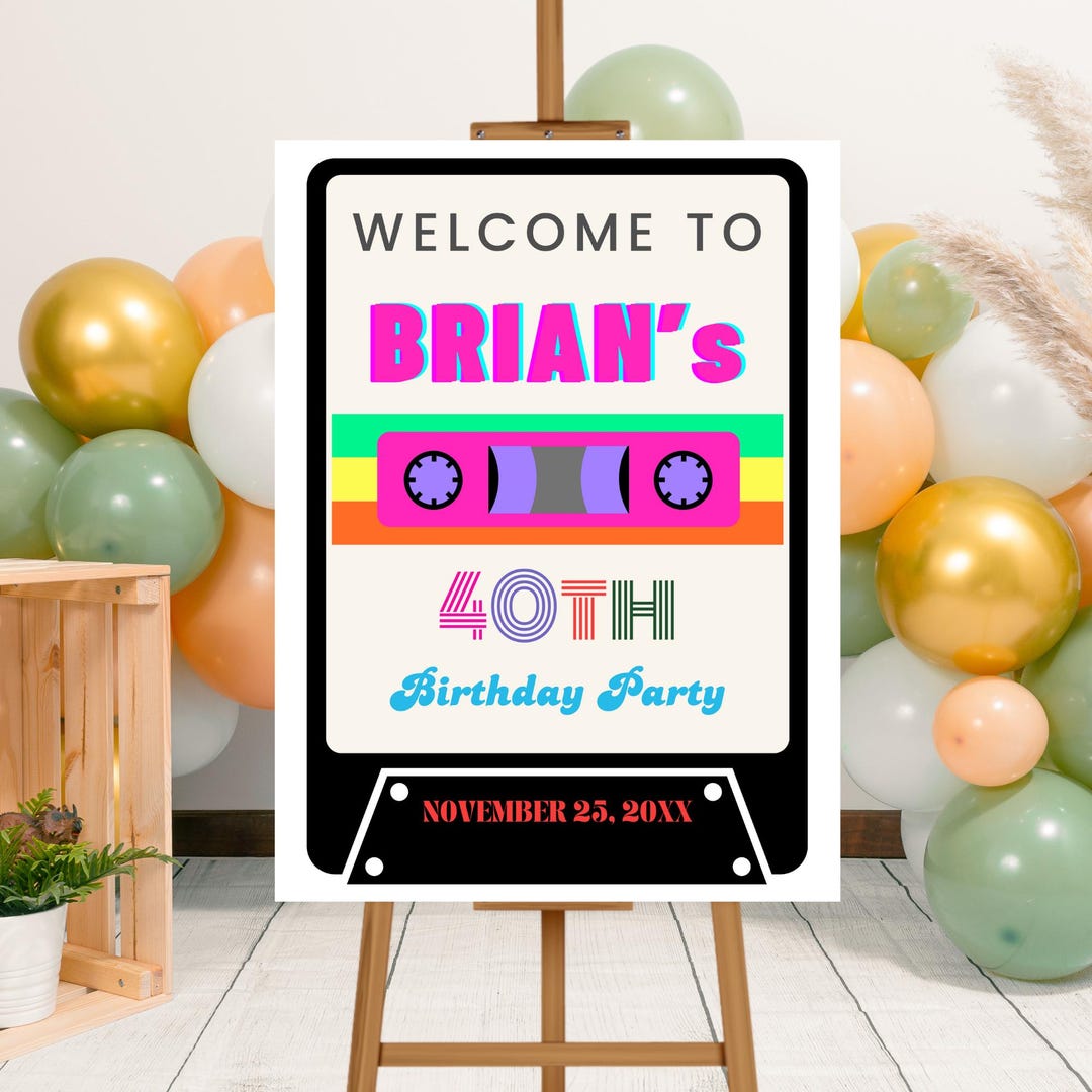 Editable Cassette Tape Retro 80s Birthday Party Welcome Sign Template ...
