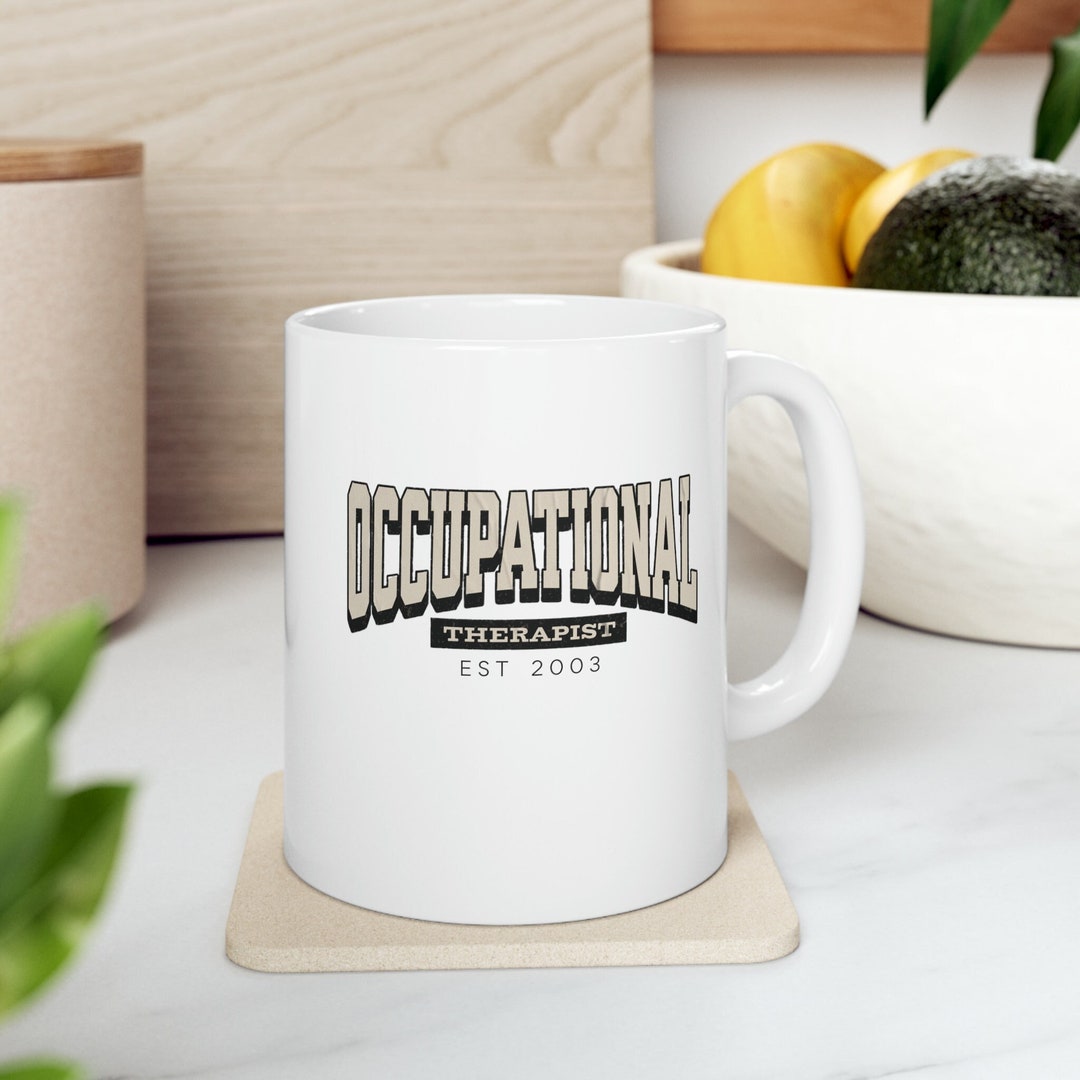 OT Appreciation Month Mug, Custom Occupational Therapy Mug ...