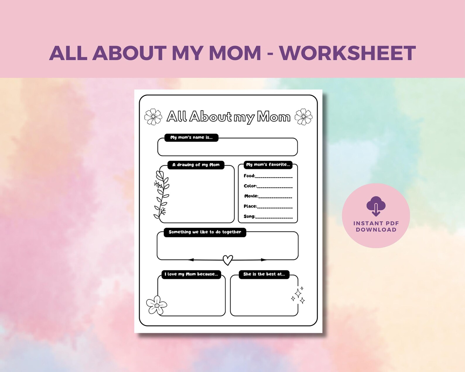 All About My Mom - Printable Mother's Day Worksheet for Kids | Fun ...