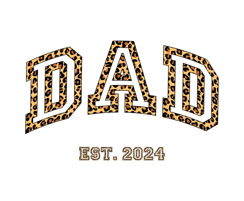 Dad Est 2024 SVG, PNG, PDF, Dad Est 2024 Shirt Png, Papa 2024 Svg, New ...