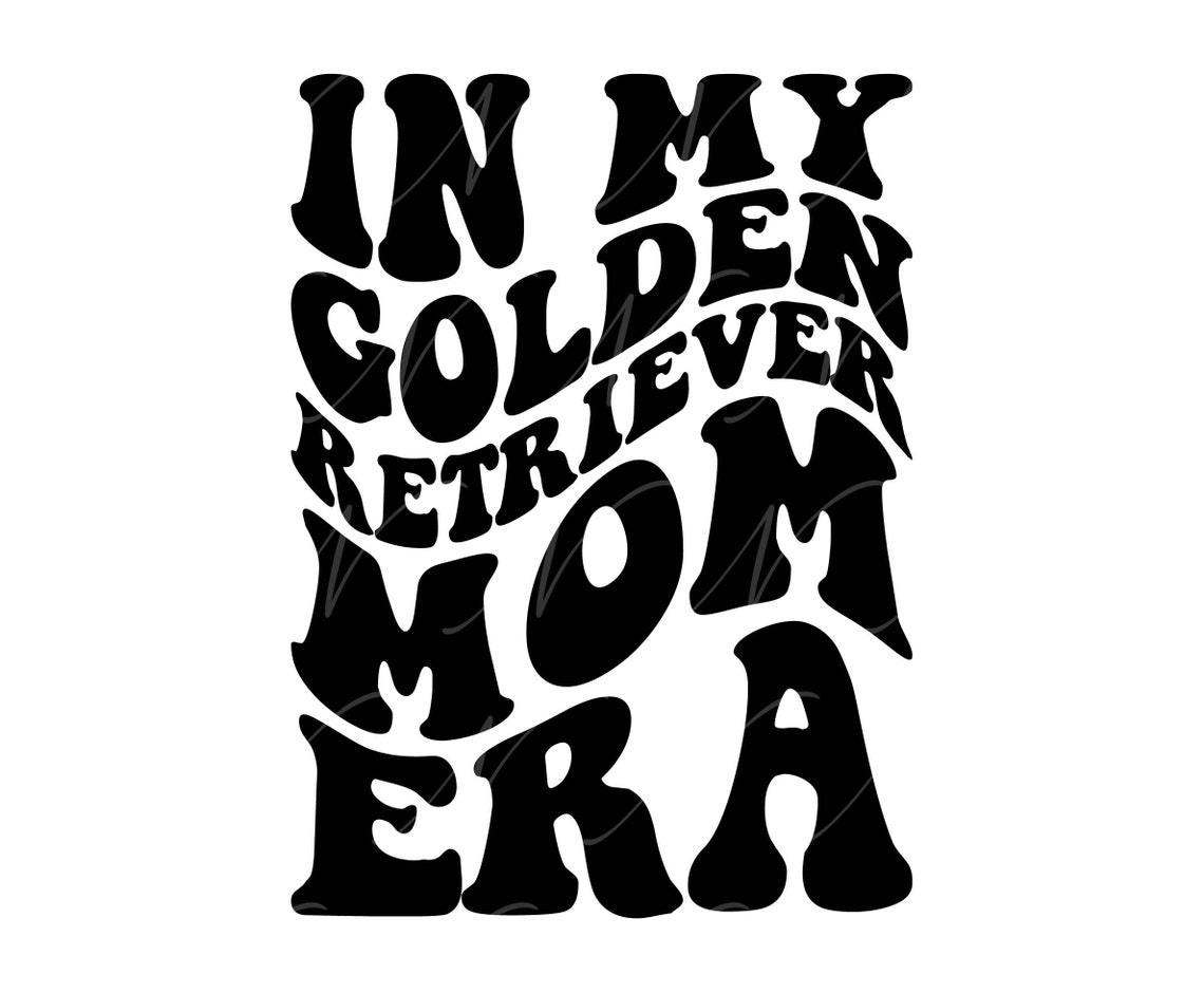 In My Golden Retriever Mom Era SVG, PNG, PDF, Golden Mom Shirt Svg, Dog ...