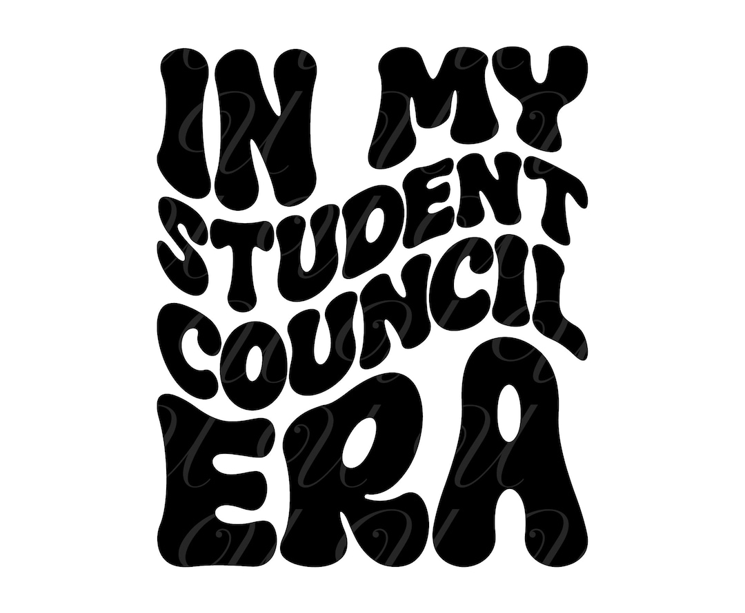 In My Student Council Era SVG, PNG, PDF, Student Council Shirt, School ...