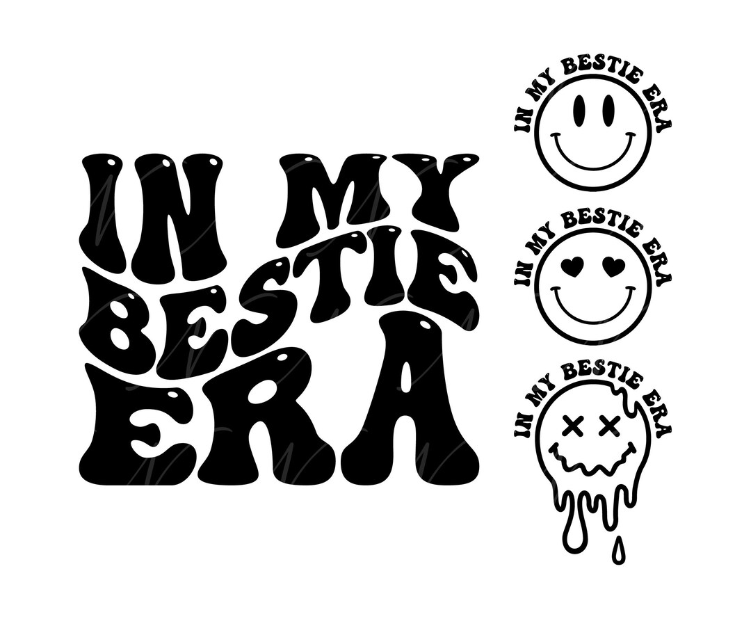 In My Bestie Era SVG, PNG, PDF, Bestie Shirt Png, Bestie Club Svg ...