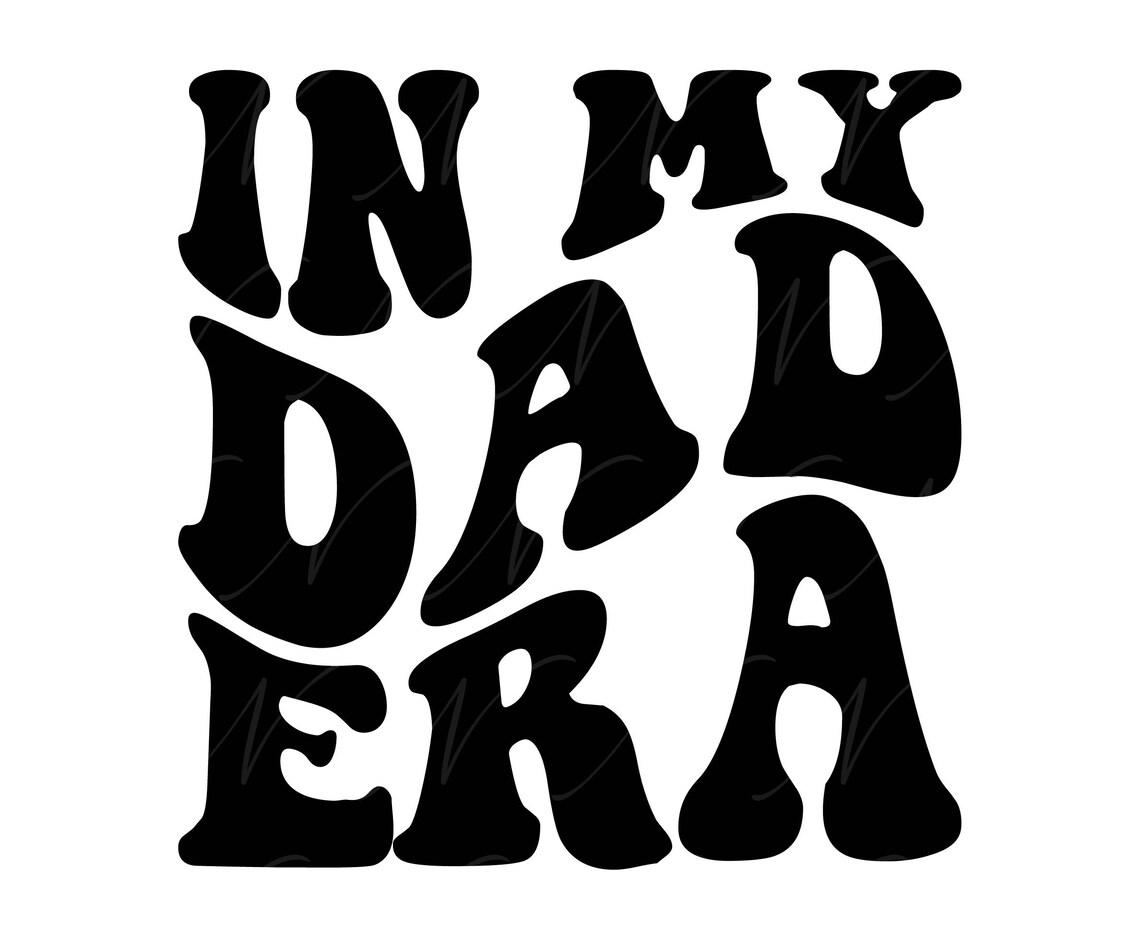 In My Dad Era SVG, PNG, PDF, Dad Shirt, Papa Svg, Dad Life, Daddy Png ...