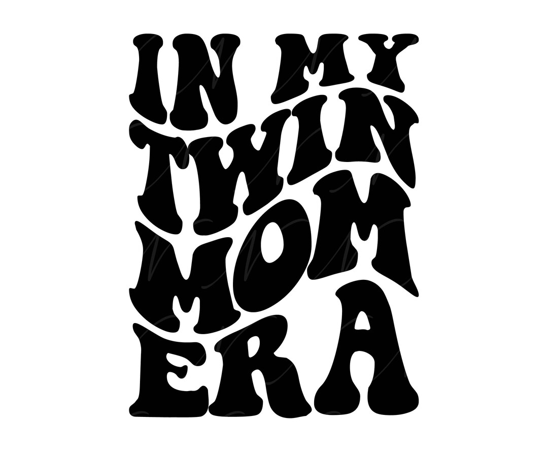 In My Twin Mom Era SVG PNG PDF Twin Mom Shirt Png Mama of - Etsy