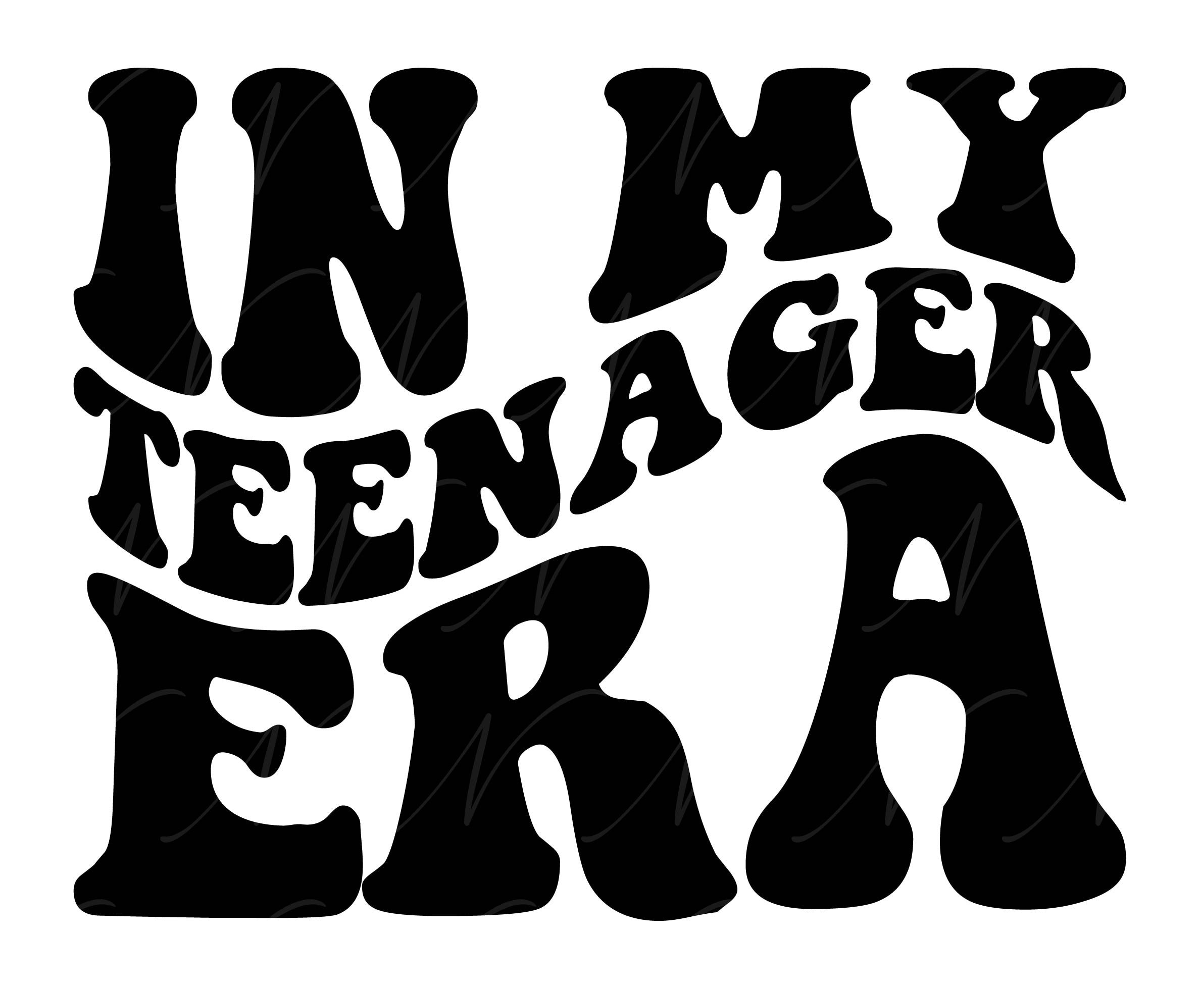 In My Teenager Era SVG, PNG, PDF, Teenager Shirt Png, 13th Birthday ...