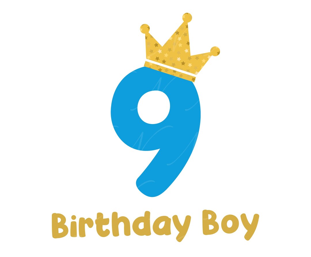 9th Birthday SVG, PNG, PDF, 9th Birthday Shirt Png, Birthday Boy Svg ...