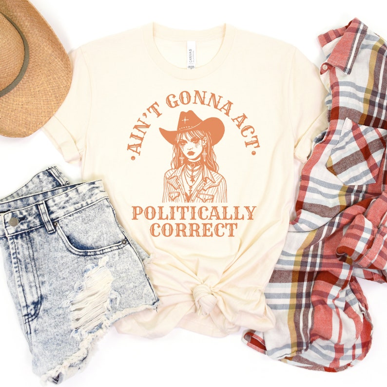 Gothic Cowgirl Tee Politically Correct Country Music Shirt Rodeo Tee ...