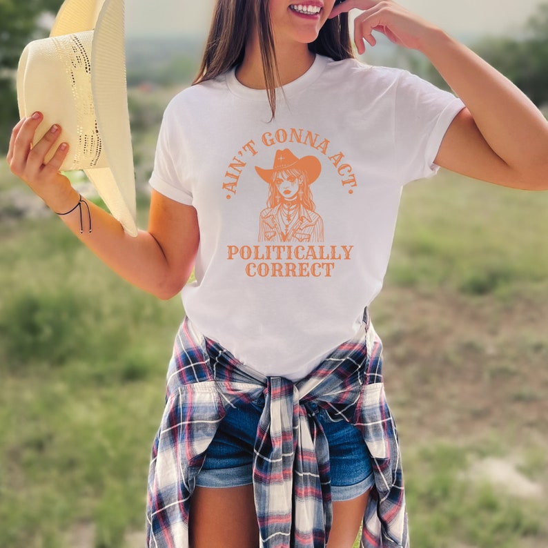 Gothic Cowgirl Tee Politically Correct Country Music Shirt Rodeo Tee ...