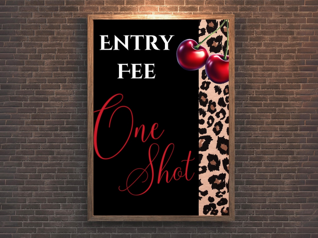 Cheetah & Cherries Entry Fee Sign: Bachelorette, Birthday Party (8.5x11 ...