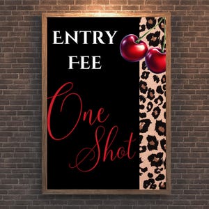 Cheetah & Cherries Entry Fee Sign: Bachelorette, Birthday Party (8.5x11 ...
