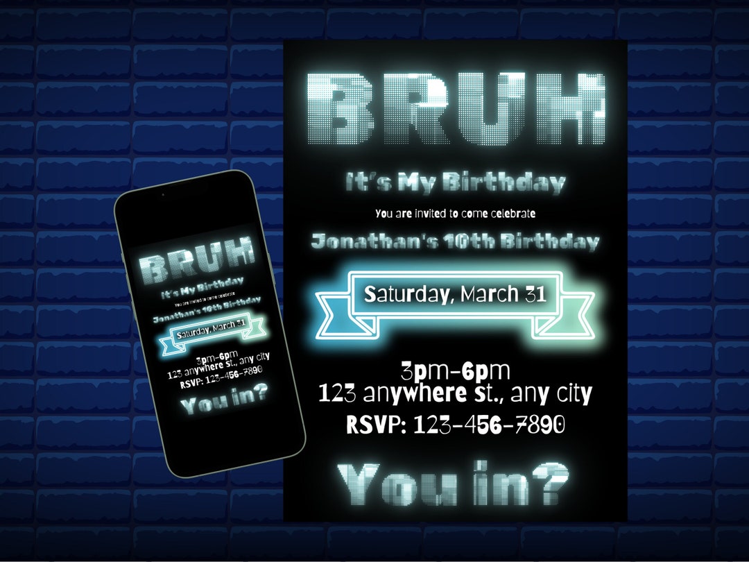 Bruh Neon Birthday Invitation: Teen Party Invite (digital Download) - Etsy