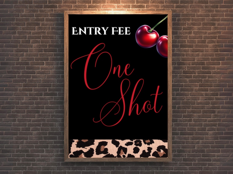 Cheetah & Cherries Entry Fee Sign: Bachelorette, Birthday Party (8.5x11 ...