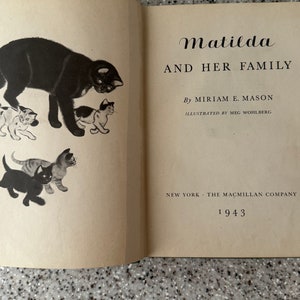 Matilda and Her Family by Miriam E. Mason. 1943. Vintage Children's ...