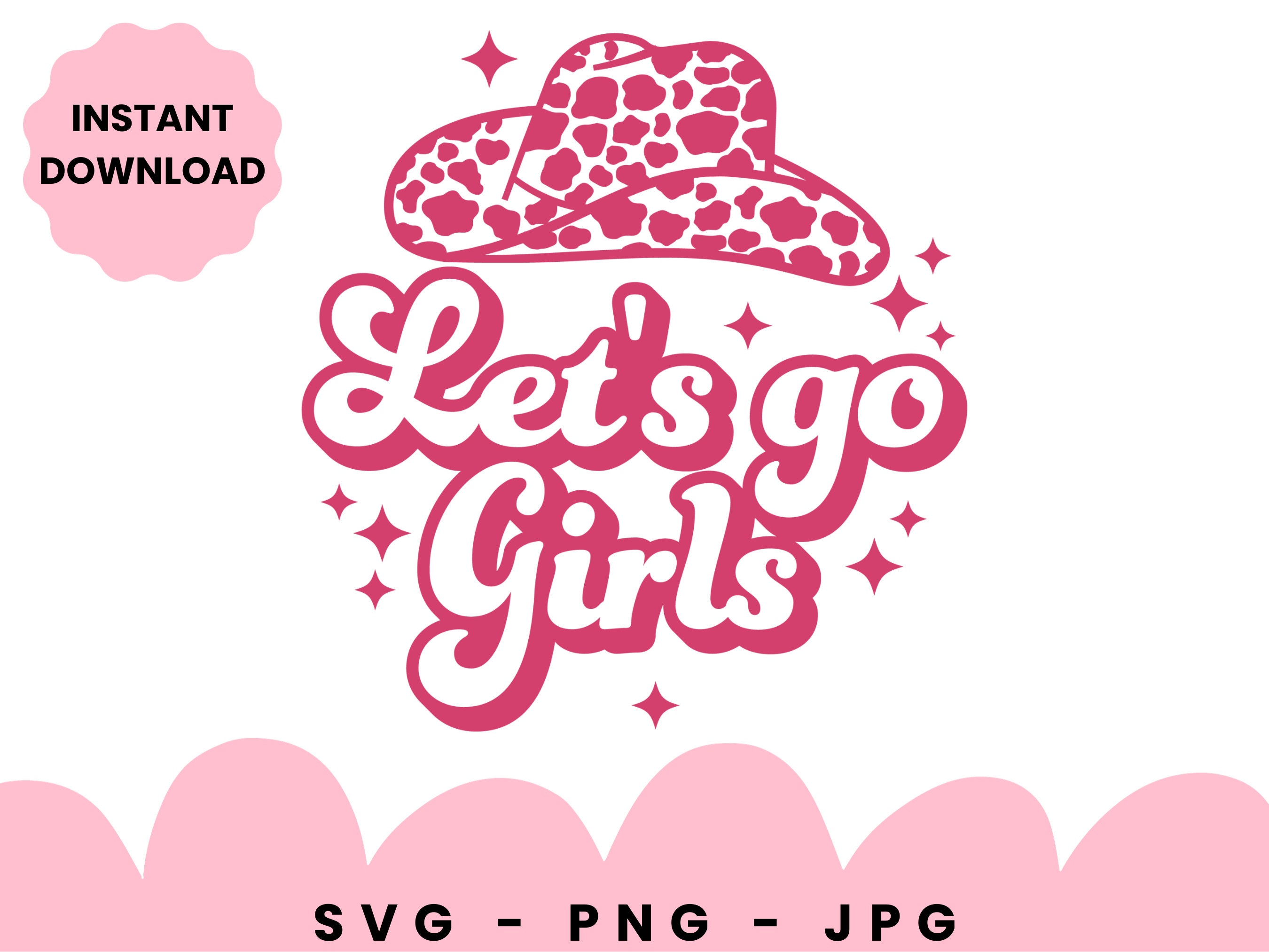 Let's Go Girls Bachelorette Party SVG - Etsy