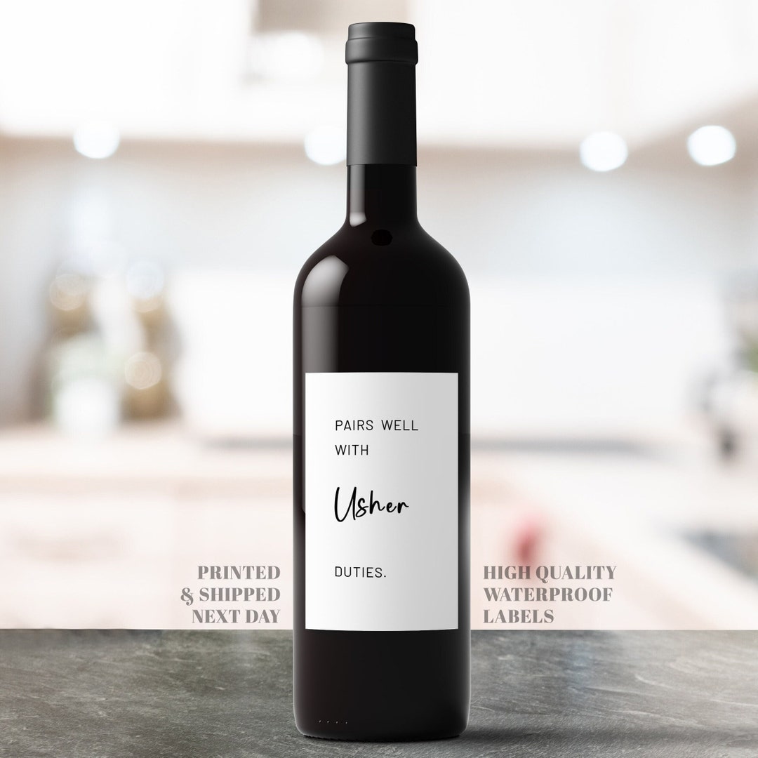 PRINTED Wine Bottle Label, Pairs Well With Usher Duties Wine Label ...