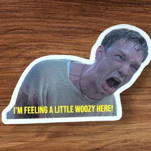 I'm Feeling A Little Woozy Here! Sticker - Etsy