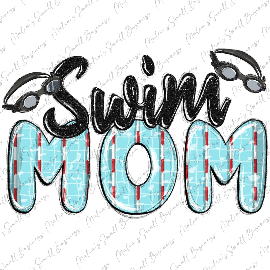 Swim Mom Png Sublimation Design Download, Sport Mom Png, Swimming Png ...