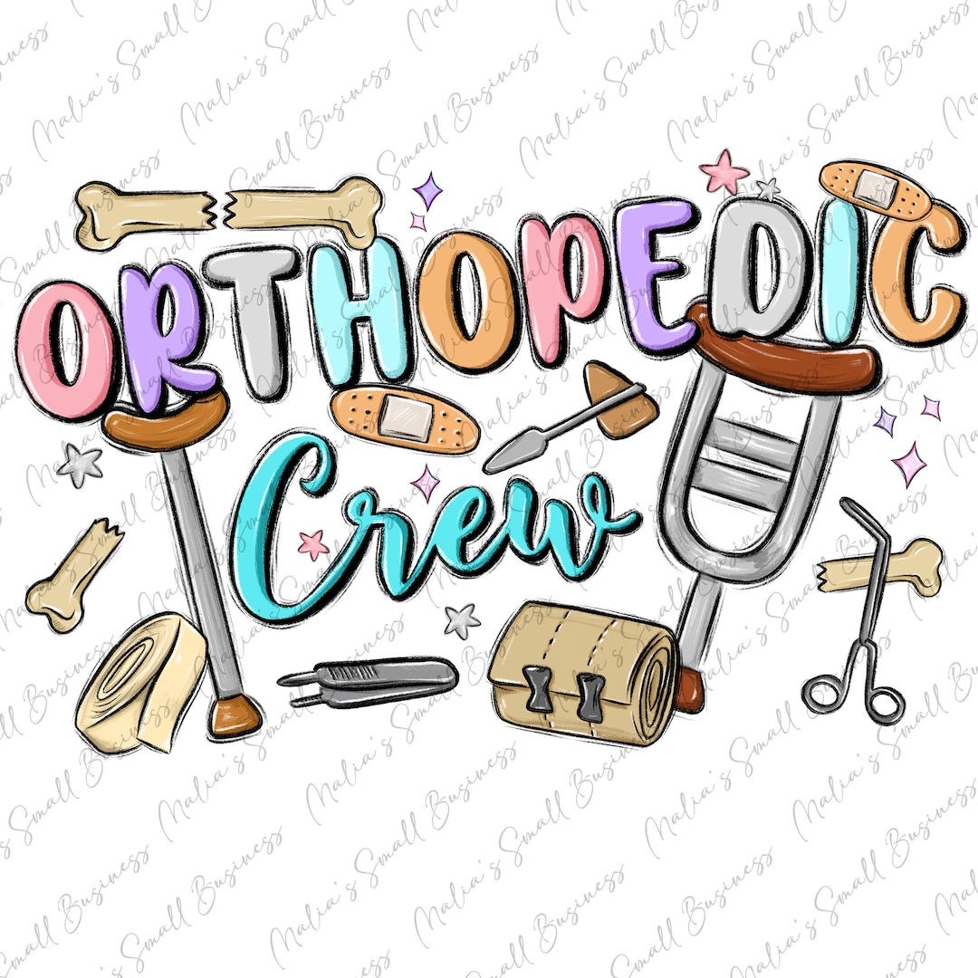 Orthopedic Crew Png Sublimation Design Download, Nurse Life Png ...
