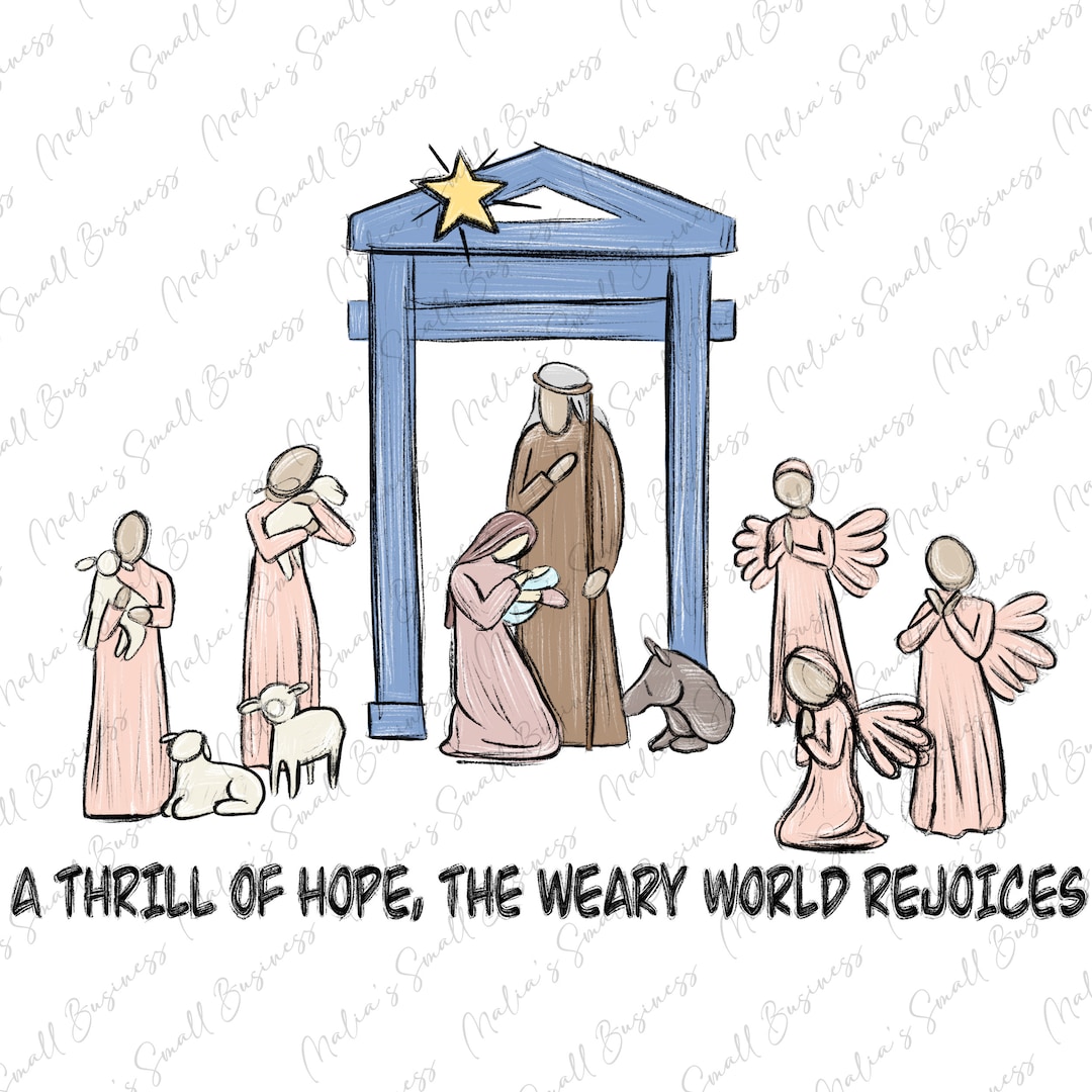A Thrill of Hope Nativity Png Sublimation Design Download - Etsy