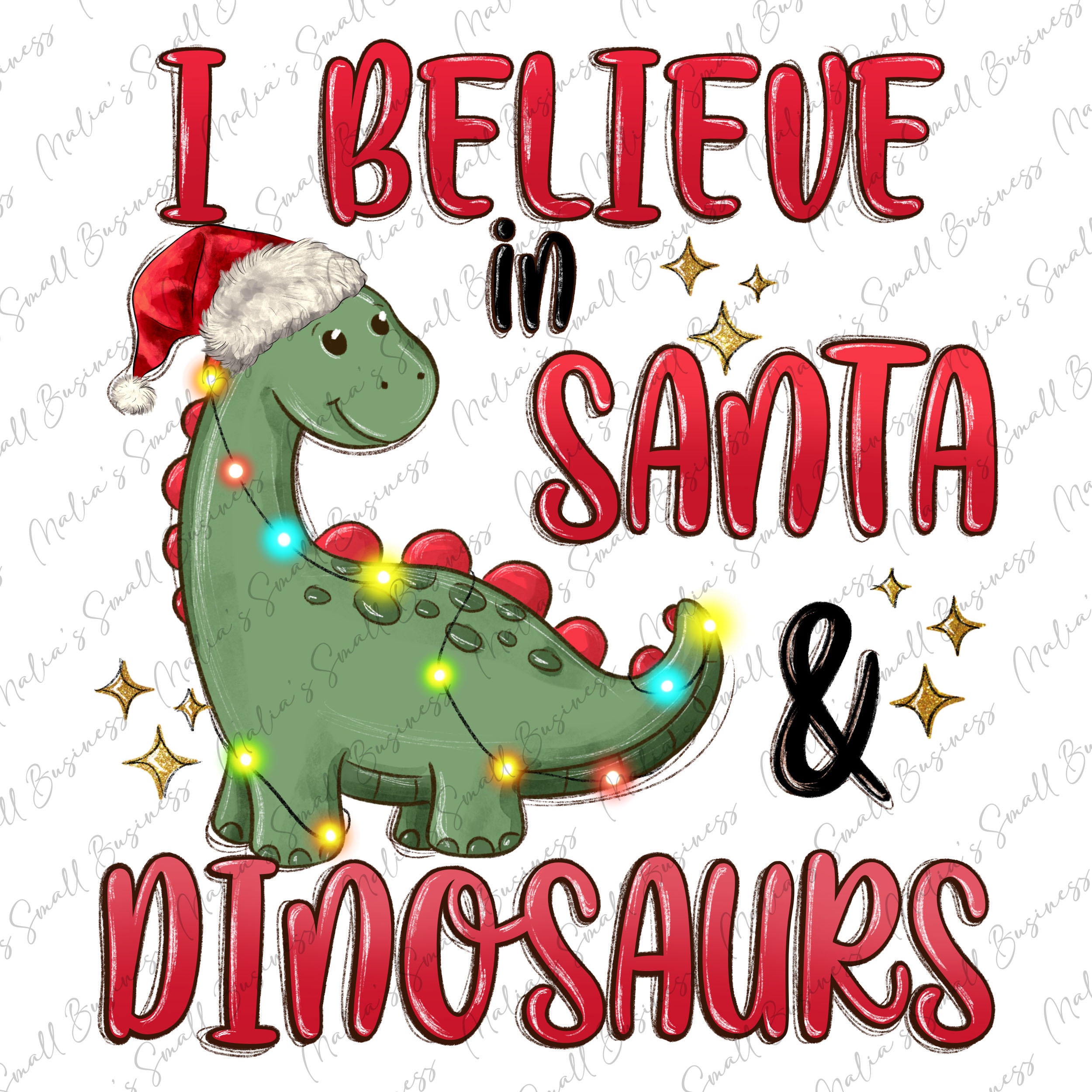 I Believe in Santa Dinosaurs Png Sublimation Design Download, Christmas ...