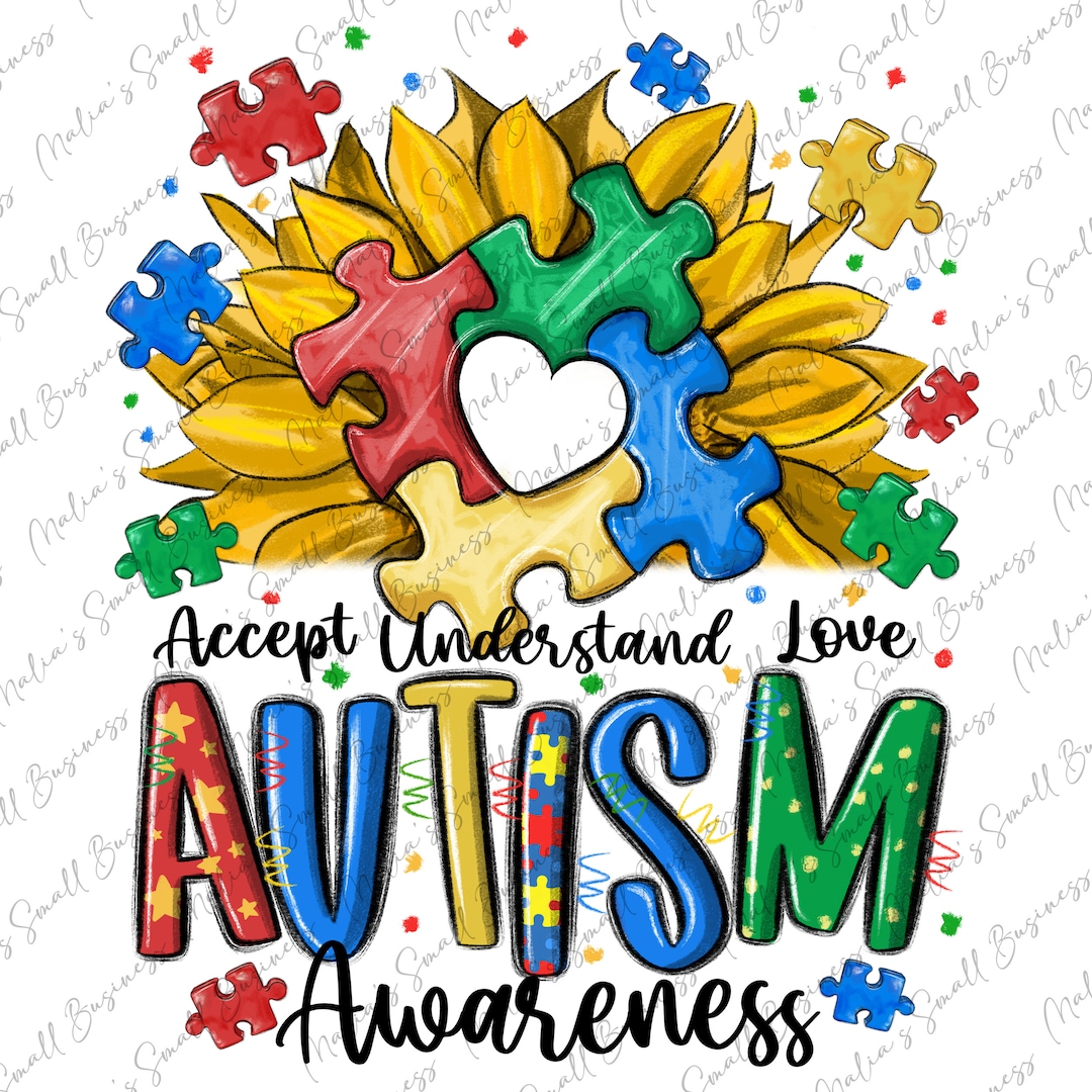 Accept Understand Love Awareness Png Sublimation Design Download ...