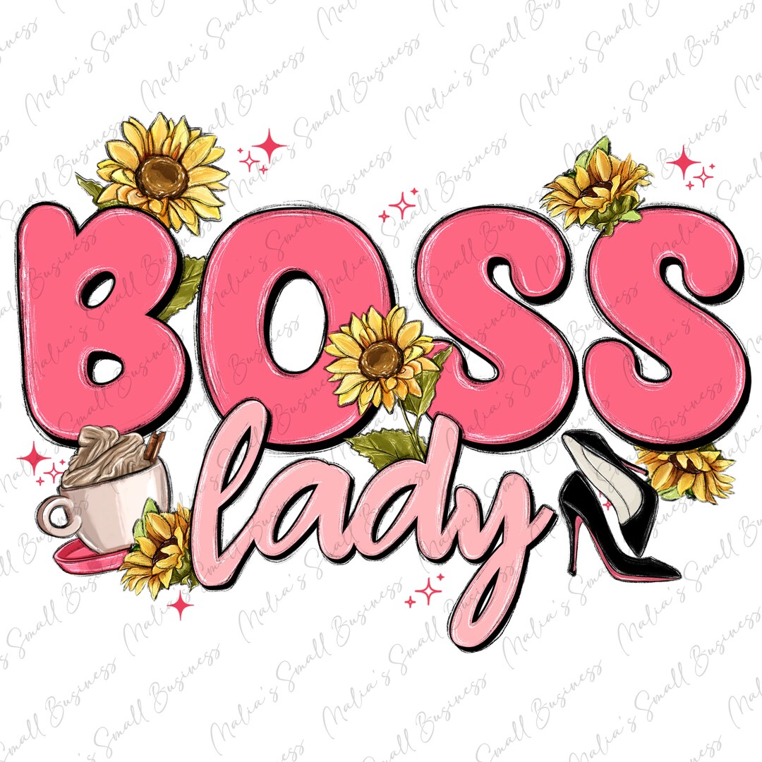 Boss Lady Png Sublimation Design Download, Business Png, Boss Babe Png ...