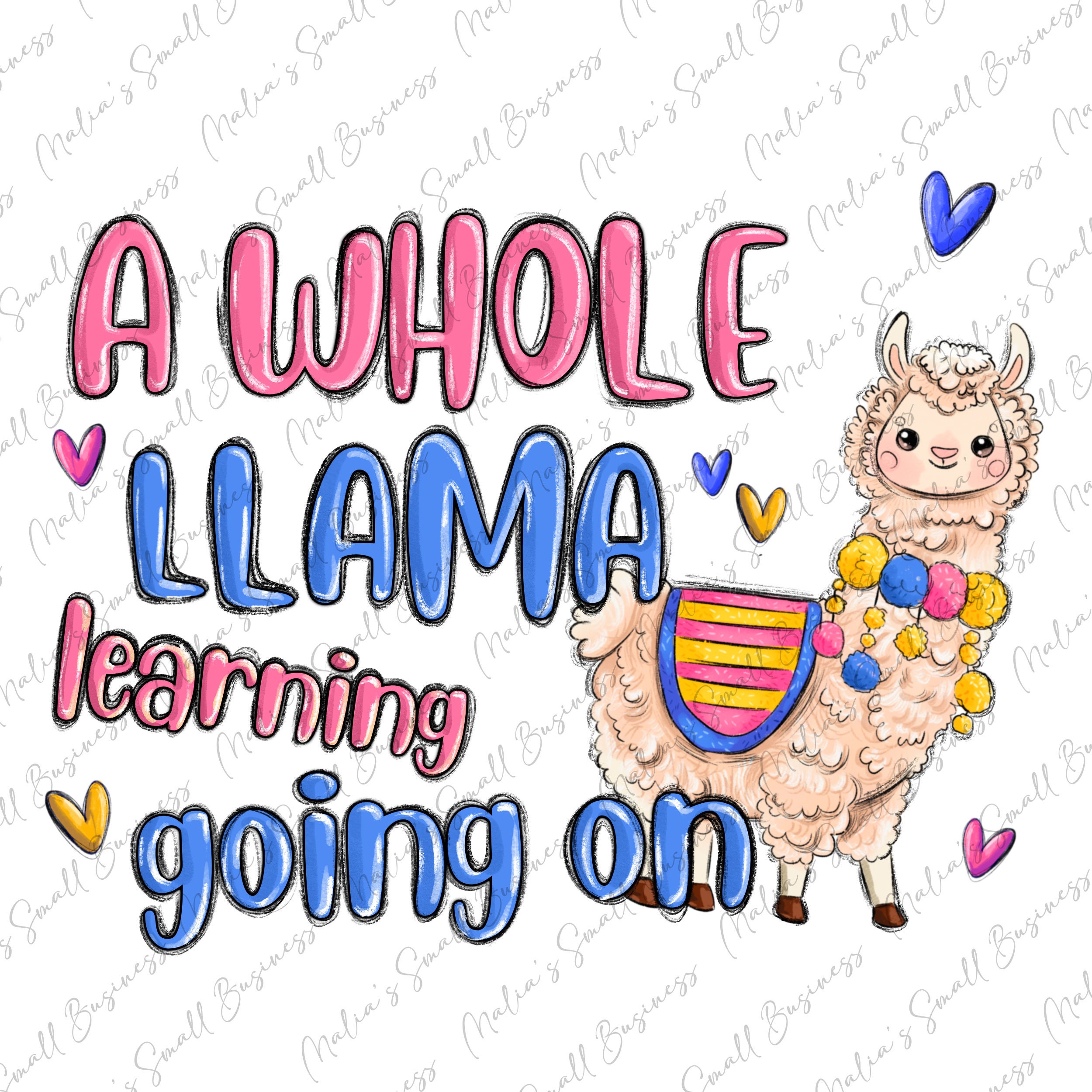 A Whole Llama Learning Going on Png Sublimation Design Download, Hand ...