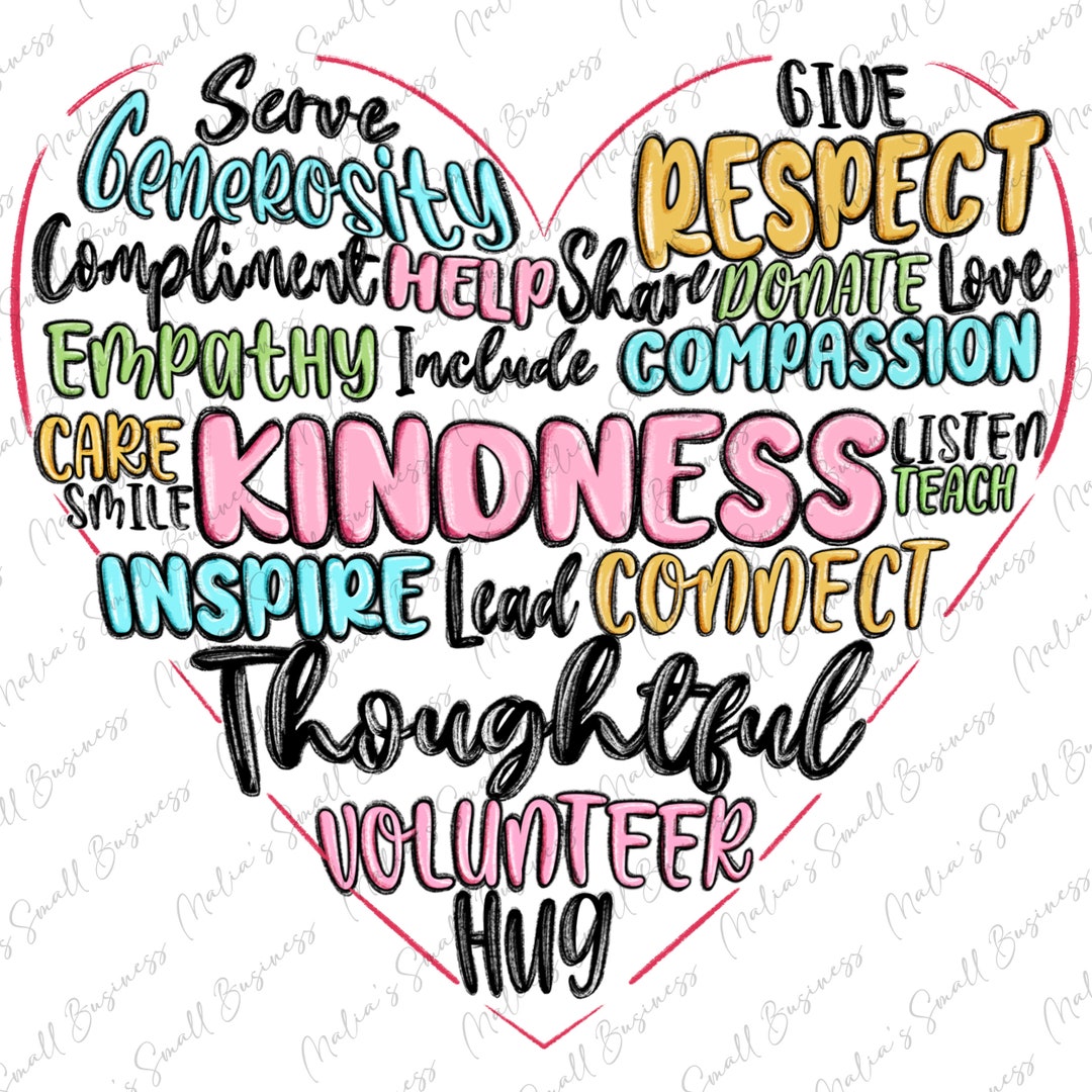 Kindness Heart Png Sublimation Design Download, Be Kind Png, Kindness ...
