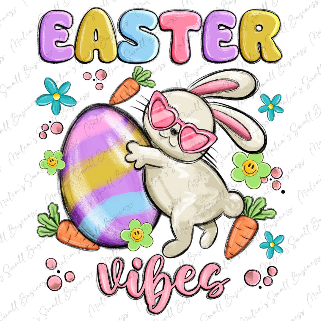 Easter Vibes Png Sublimation Design Download, Easter Day Png, Happy ...