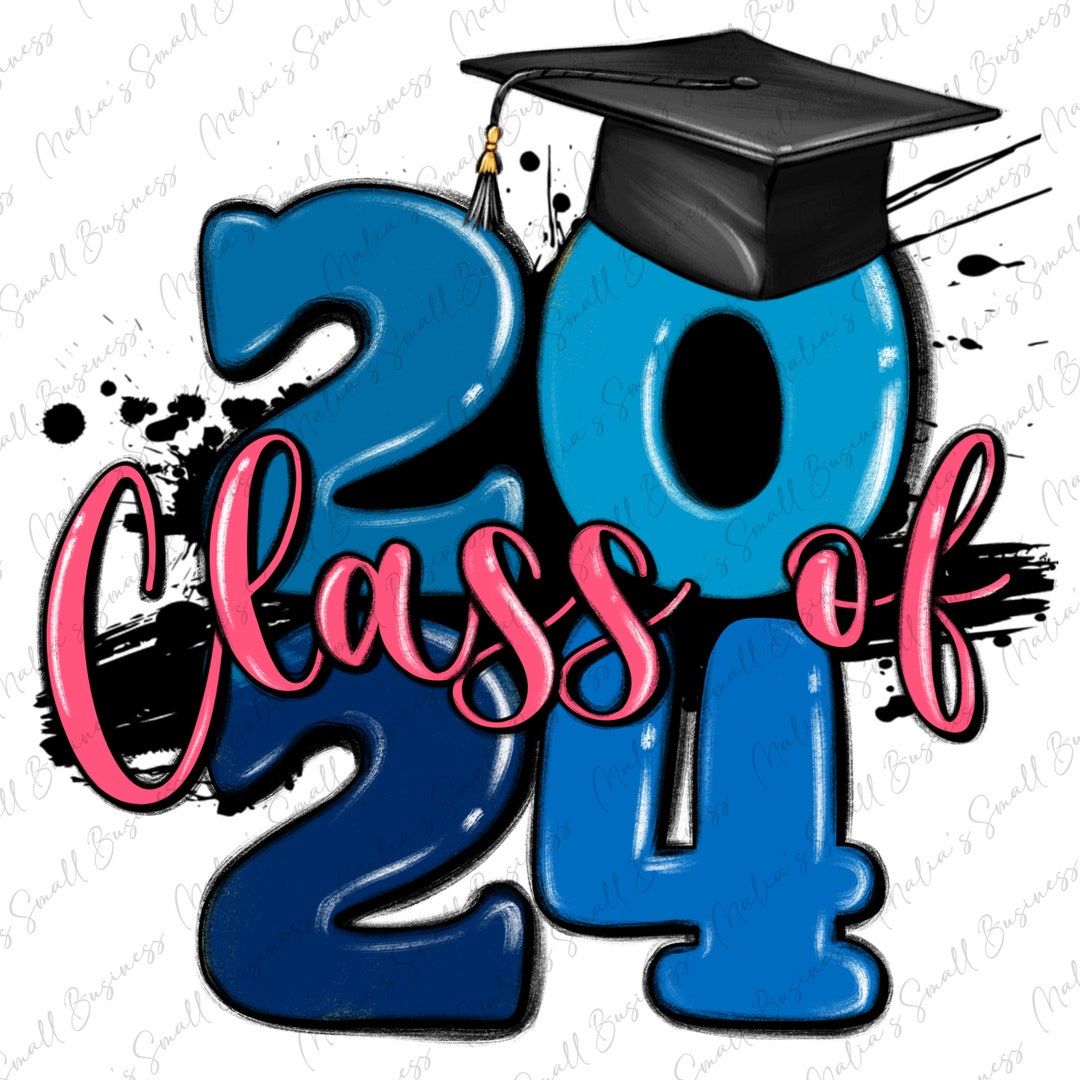 Class of 2024 Png Sublimation Design Download, Graduation Png, Senior ...