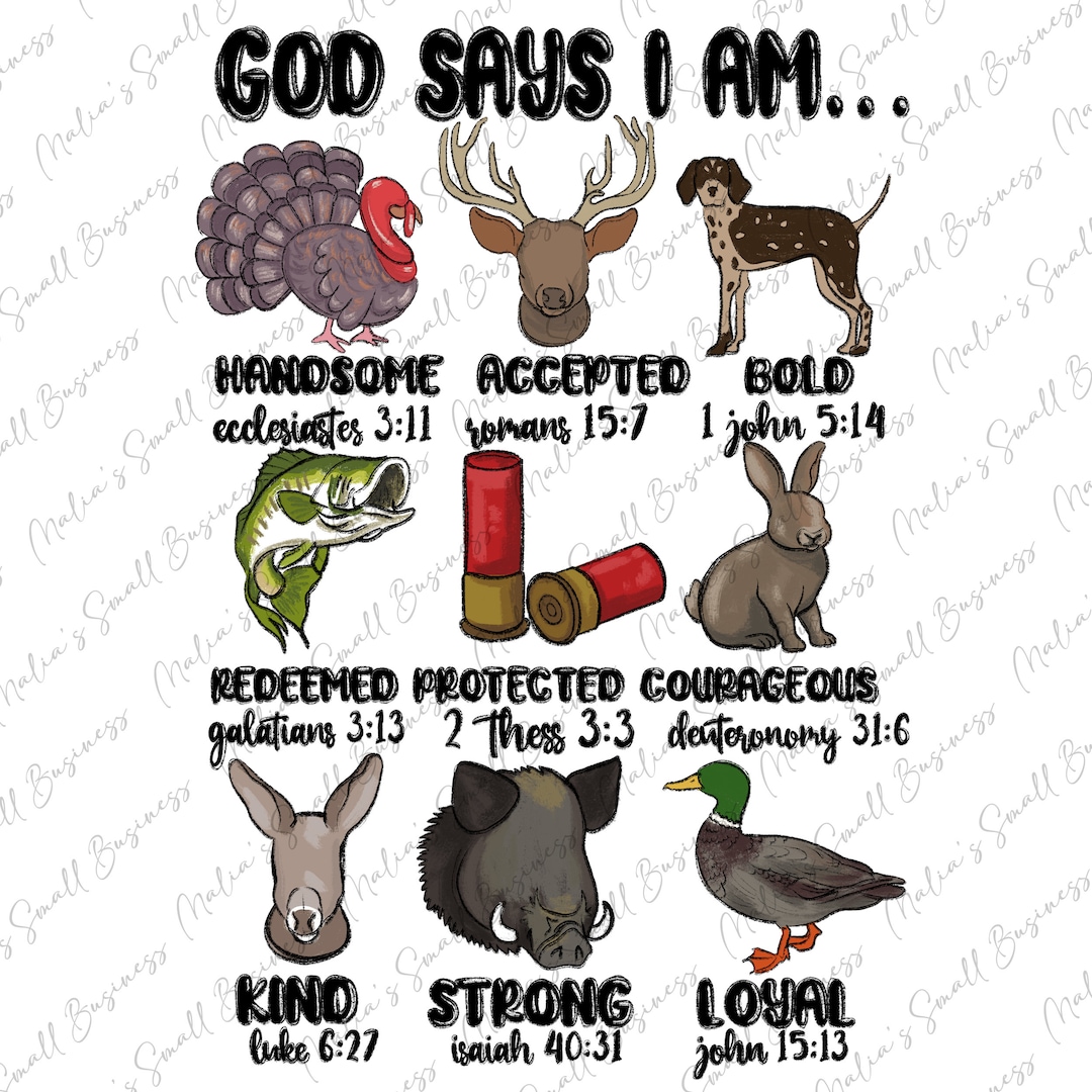 God Says I Am Hunting Png Sublimation Design Download, Hunting Deer Png ...