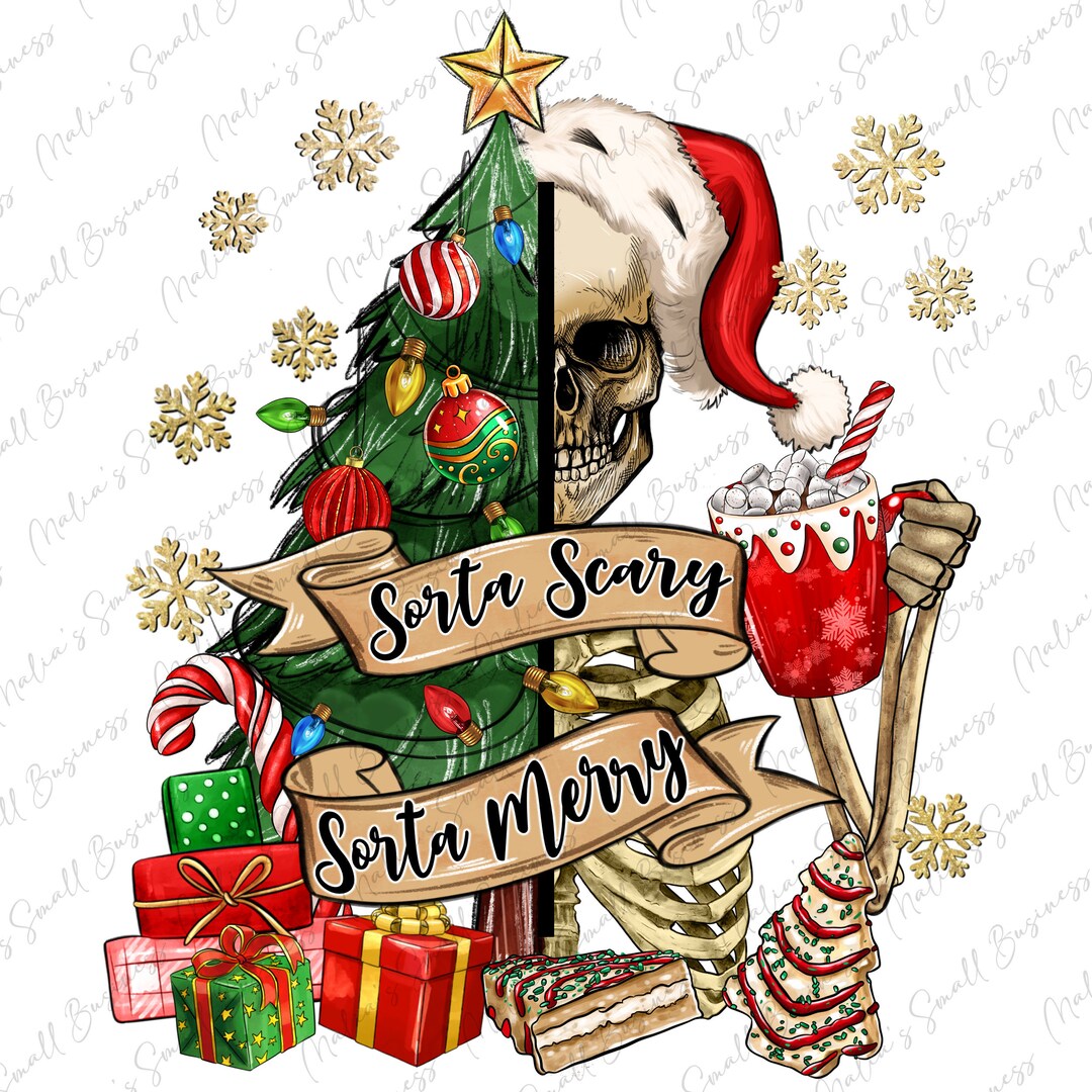 Sorta Scary Sorta Merry Skeleton Christmas Tree Png Sublimation Design ...