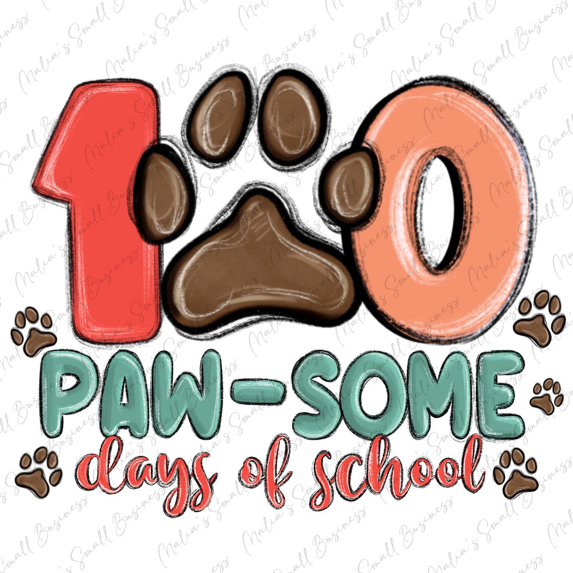100 Paw-some Days of School Png Sublimation Design Download, Back to ...