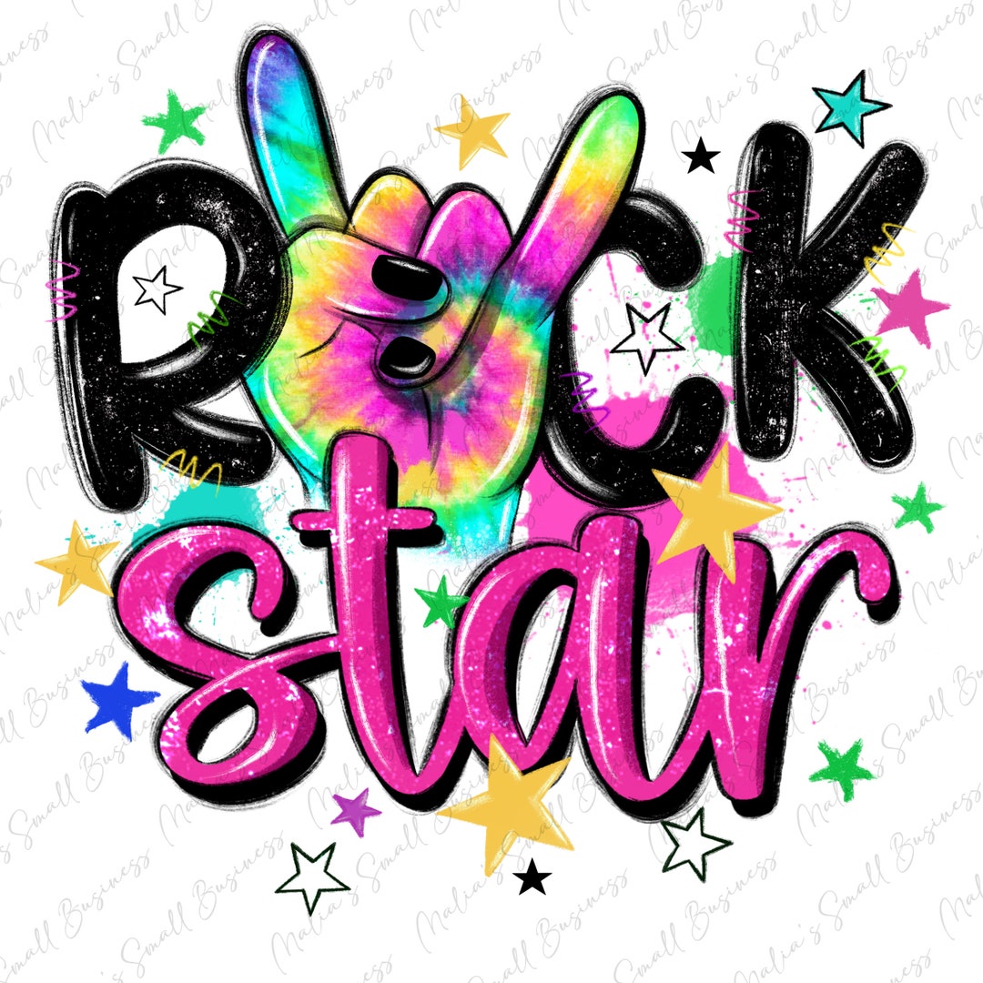 Rock Star Png Sublimation Design Download, Tie Dye Pattern Png, Rock ...
